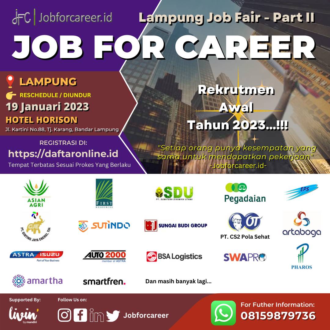Lampung Job Fair - Part II Bandar Lampung 19 Jan 2023 | JobForCareer