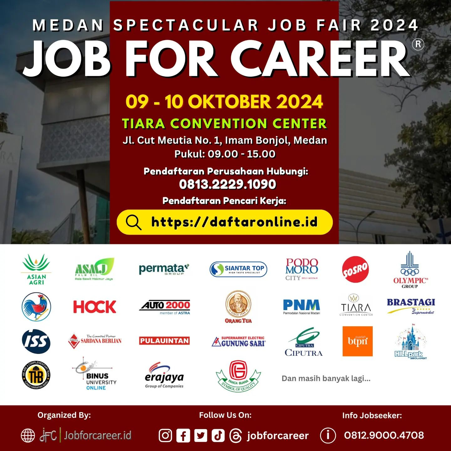 Medan Spectacular Job Fair 09-10 Okt 2024 | JobForCareer