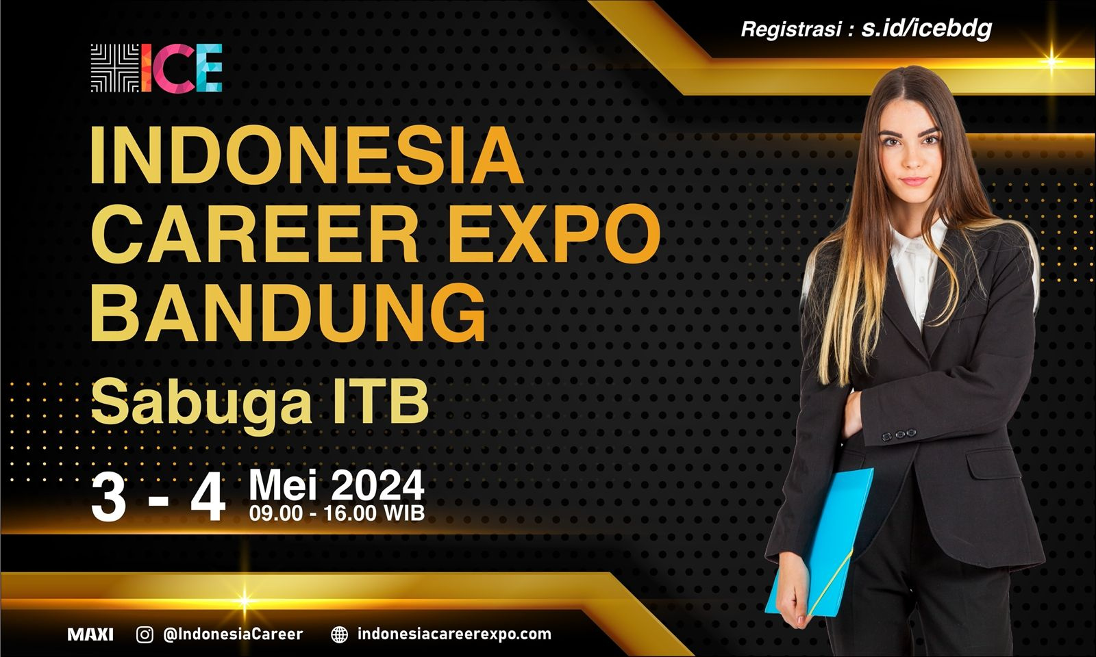 Indonesia Career Expo Bandung 03-04 Mei 2024 | Maxi Organizer