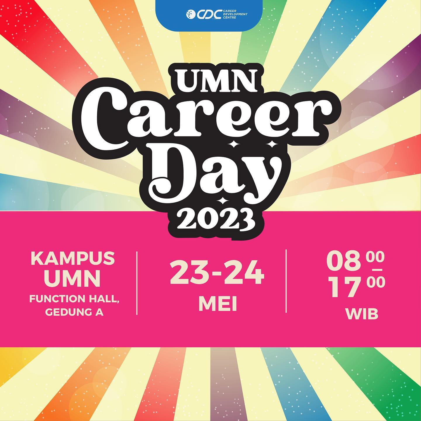 UMN Career Day 2023 Tangerang 23 24 Mei 2023 Universitas Multimedia UMN Career Day 2023 Tangerang 23 24 Mei 2023 Universitas Multimedia