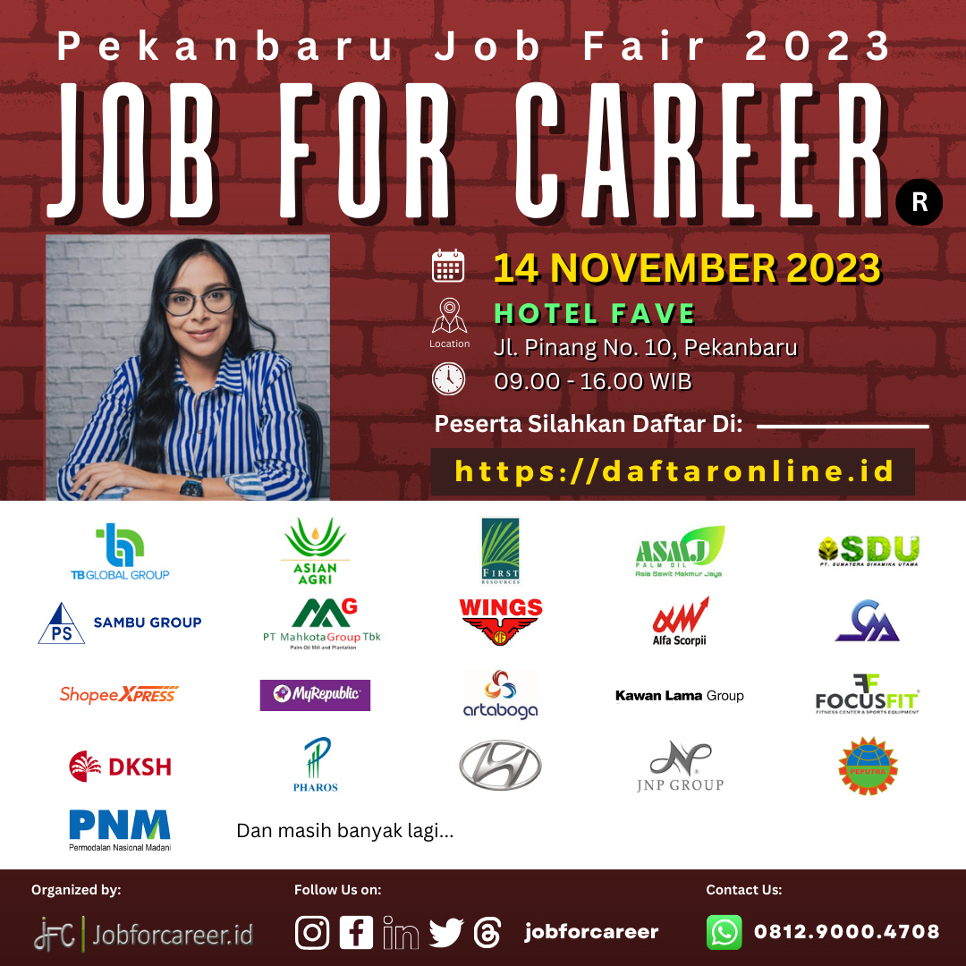 Pekanbaru Job Fair 2023 14 Nov 2023 | JobForCareer