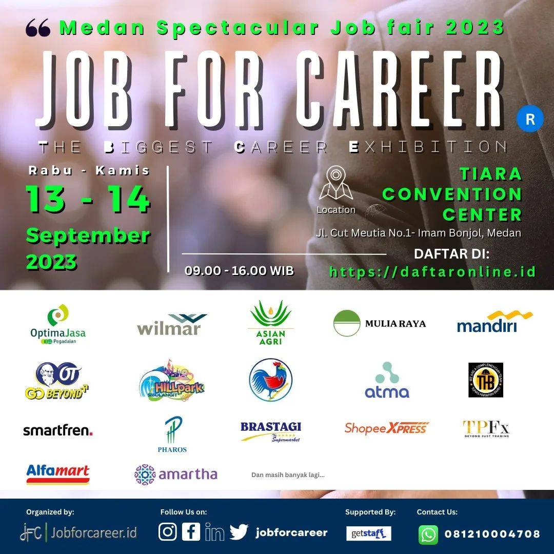 Medan Spectacular Job Fair 2023 13-14 Sep 2023 | JobForCareer